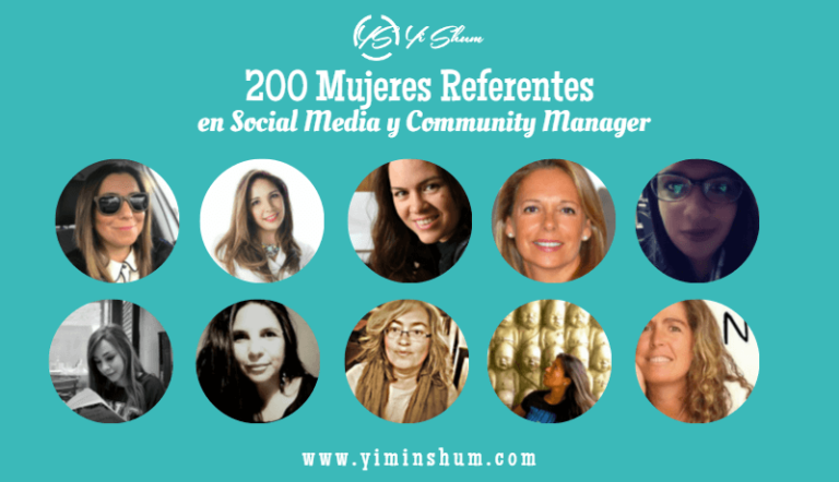 200 Mujeres Referentes en Social Media y Community Manager - Yi Min ...