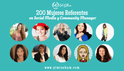 200 Mujeres Referentes en Social Media y Community Manager - Yi Min ...