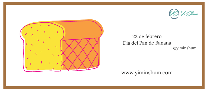 ¿Cuándo se celebra el Día del Pan de Banana? - Yi Min Shum Xie